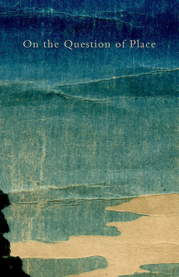 On the Question of Place – Lauda